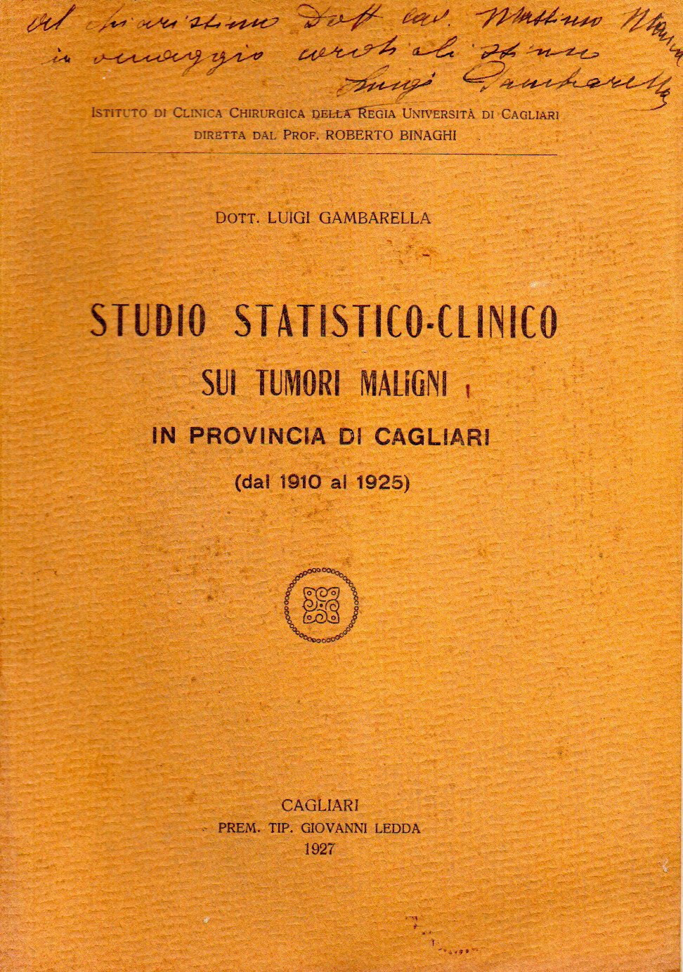 Studio statistico-clinico sui tumori maligni in provincia di Cagliari ...